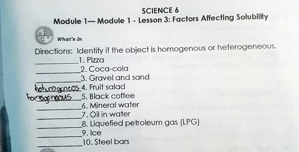 SOLVED: "Directions: Identify if the object is homogenous or ...