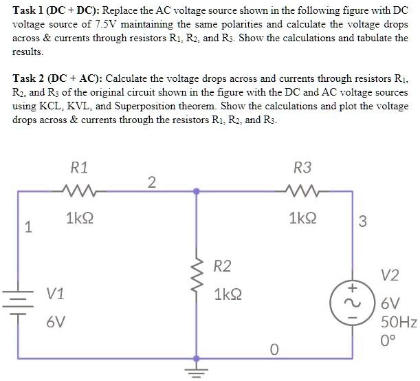 Task 1 (DC + DC): Replace the AC voltage source shown in the following ...