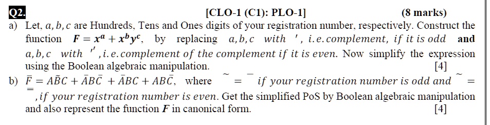 SOLVED: My registration number is 019. Q2. [CLO-1 (C1): PLO-1] (8 marks ...
