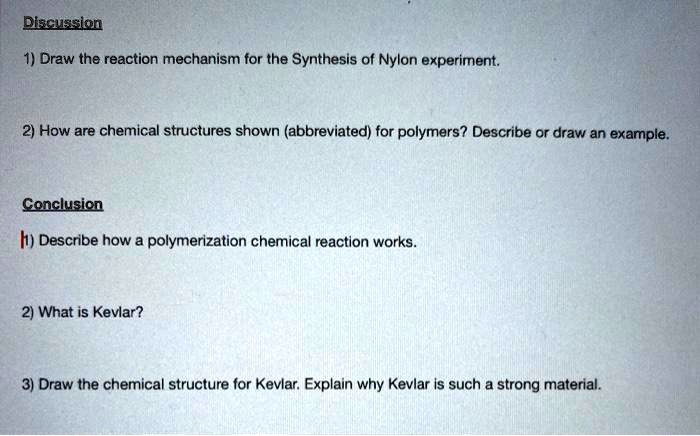 Discussion 1) Draw the reaction mechanism for the Synthesis...