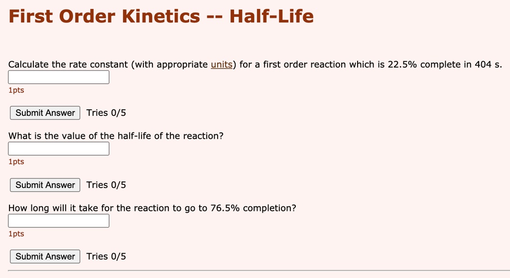 first order kinetics be half life calculate the rate constant with ...