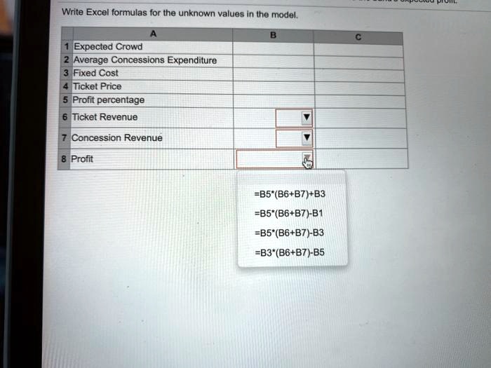 write excel formulas for the unknown values in the model expected crowd average concessions ...