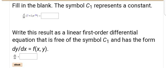 fill in the blank the symbol c1 represents a constant m crt write this ...