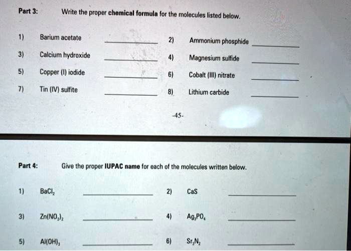 SOLVED:Pant 3: Write the proper chemical formula for the molecules listed below. Barium acetate ...
