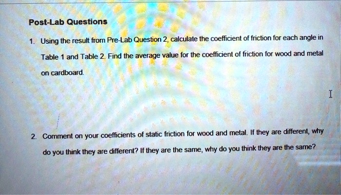 VIDEO solution: Post-Lab Questions Using the result from Pre-Lab Question 2, calculate the ...