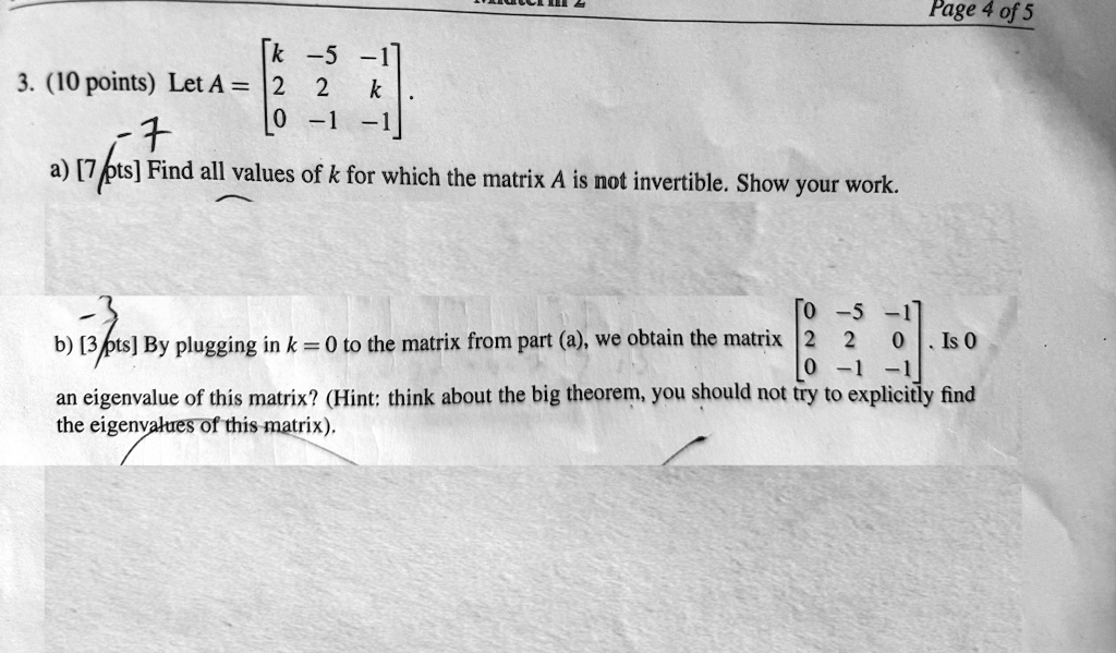 Solved Texts 10 Points Let A K 5 1 22k 0 1 1 A 7 Pts Find All Values Of K