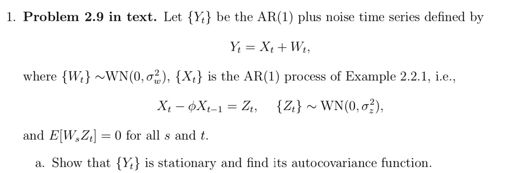 1 problem 29 in text let y be the ar1 plus noise time series defined by yt xt wt where wt wn002 ...