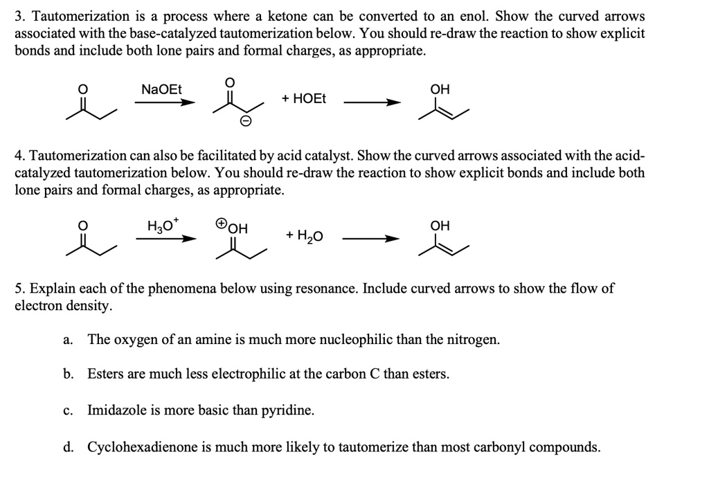 SOLVED: 3. Tautomerization is a process where a ketone can be converted ...