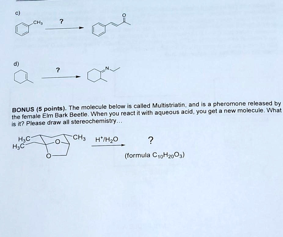 SOLVED:CH3 The molecule below is called Multistriatin, and is a ...