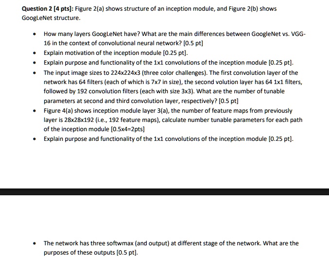 SOLVED: Figure 2(a) shows the structure of an inception module, and Figure 2(b) shows the ...