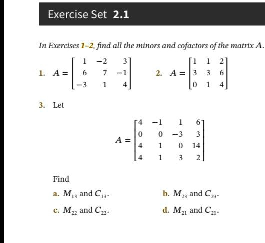 exercise set 21 in exercises 1 2 find all the minors and cofactors of ...