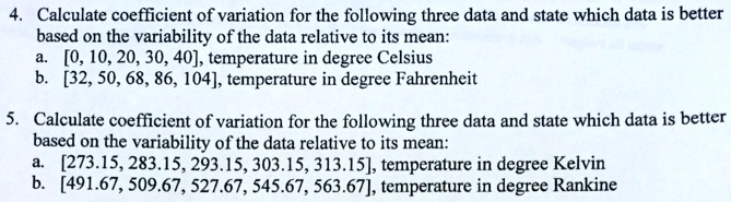 Solved Calculate Coefficient Of Variation For The Following Three Data
