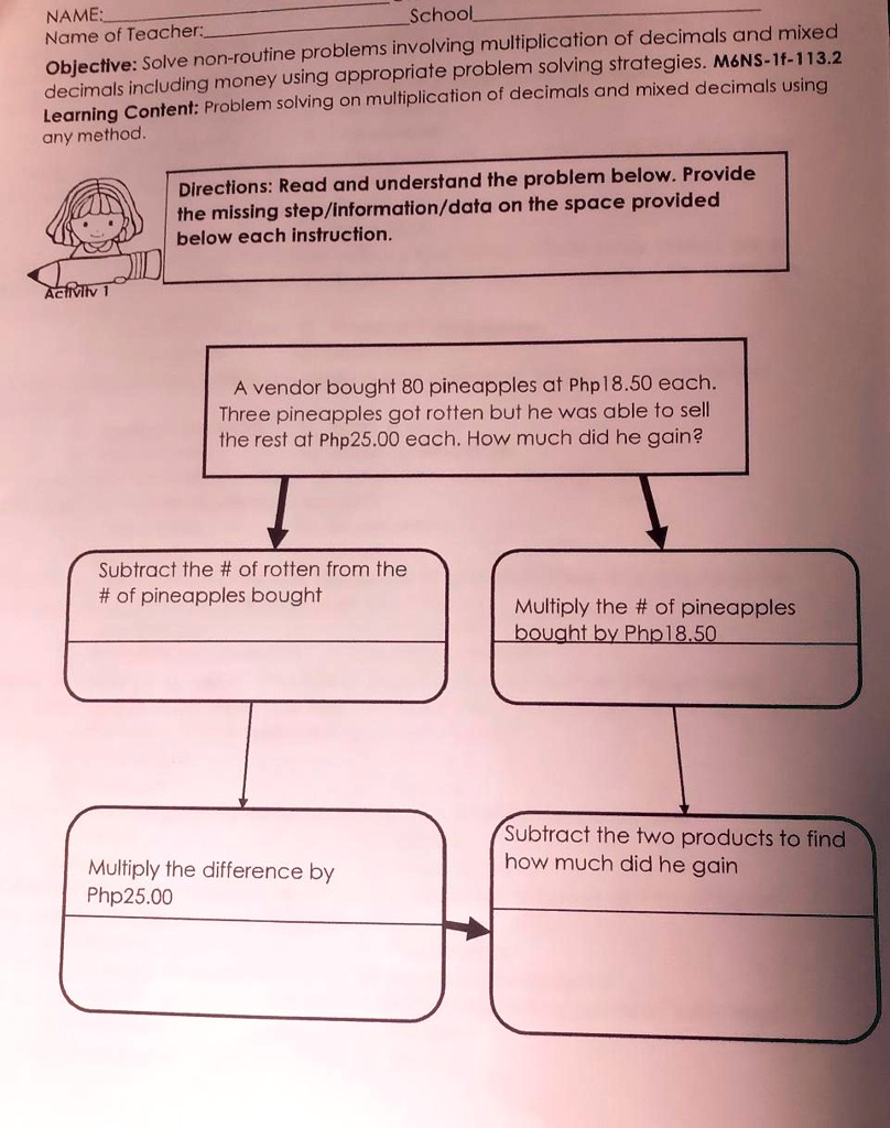 SOLVED: NAME: School Name of Teacher: problems involving multiplication of decimals and mixed ...