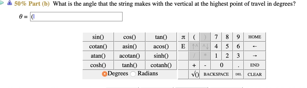 SOLVED: 50% Part (b) What is the angle that the string makes with the ...