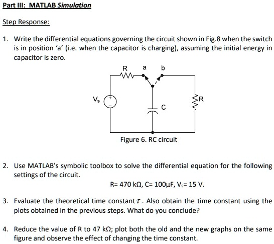 Part III: MATLAB Simulation Step Response: 1. Write the differential ...