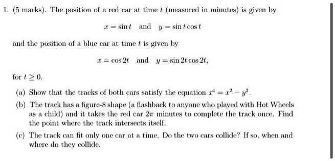 SOLVED: The position of the red car at time (measured in minutes) is ...