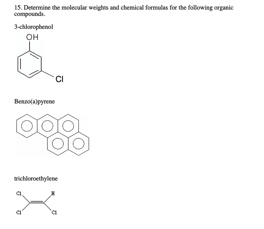 SOLVED: Determine the molecular weights and chemical formulas for the ...