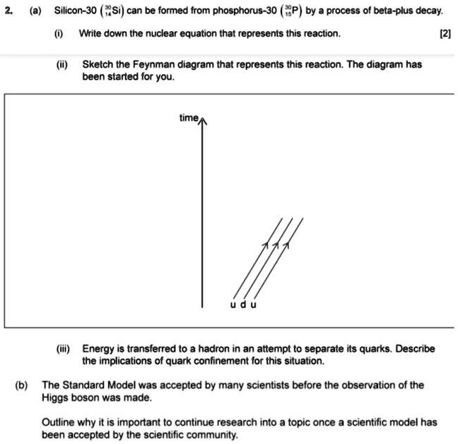 (a) Silicon-30 (Si-30) can be formed from phosphorus-30 (P-30) by a ...