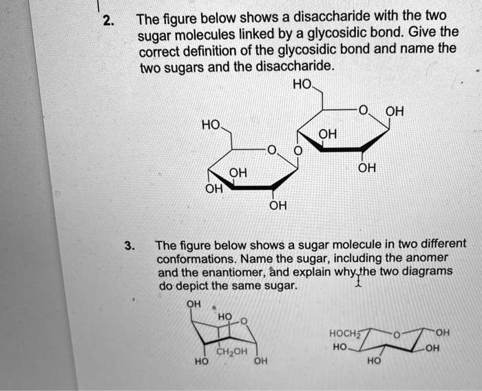 SOLVED: The figure below shows a disaccharide with the OMI sugar ...