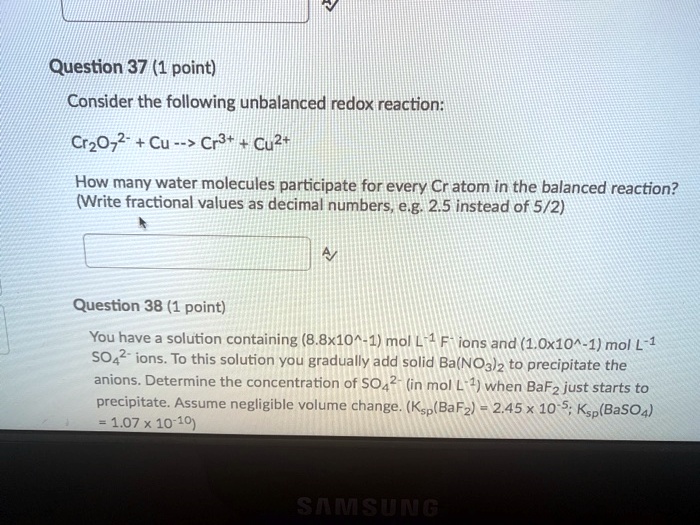 SOLVED: Question 37 (1 point) Consider the following unbalanced redox ...