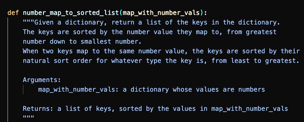 SOLVED: def numbermaptosortedlist(mapwithnumbervals): The keys are ...