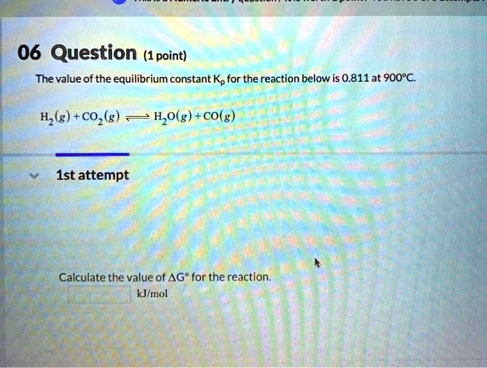 SOLVED:06 Question (1 point) The value of the equilibrium constant Kp ... SOLVED:06 Question (1 point) The value of the equilibrium constant Kp ...