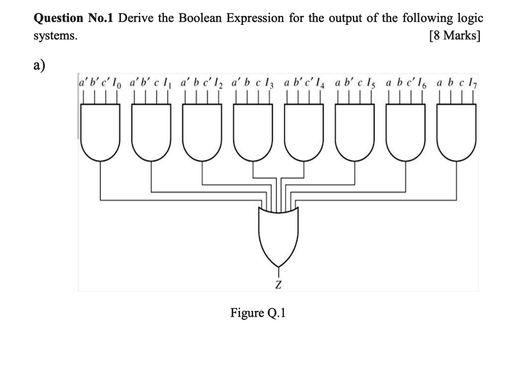 question no1 derive the boolean expression for the output of the ...