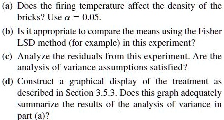 SOLVED: Does the firing temperature affect the density of the bricks ...