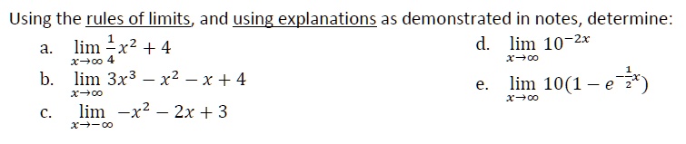 SOLVED: Using the rules of limits and using explanations as ...