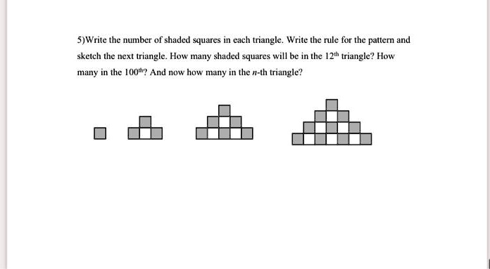 5) Write the number of shaded squares in each triangle. Write the rule ...