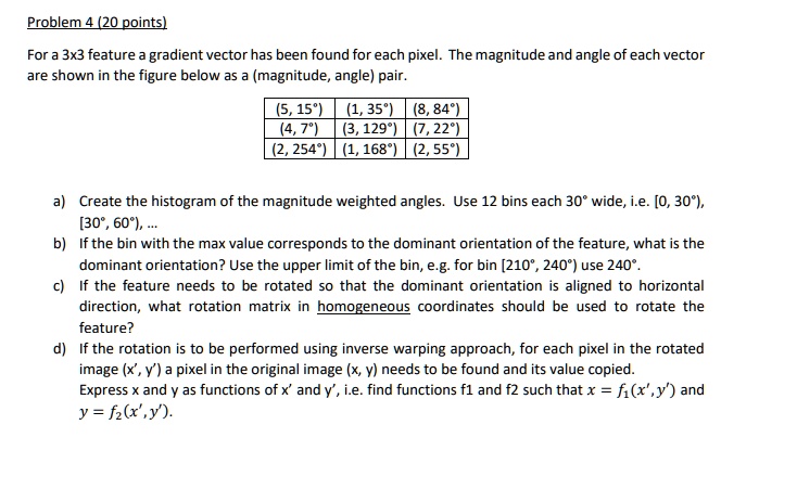 image processing problem 4 20 points for a 3x3 feature a gradient vector has been found for each ...
