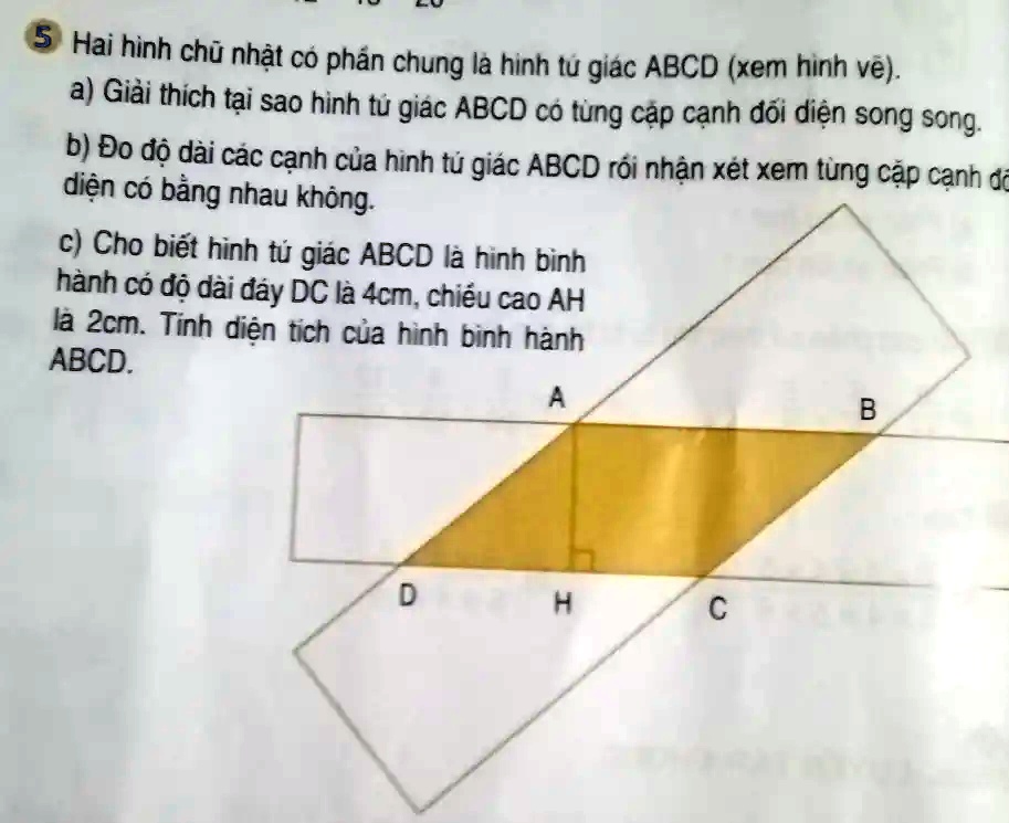 5 Hai hình ch? nh?t có ph?n chung là hình t? giác ABCD (xem hình v?). a) Gi?i thích t?i sao hình ...