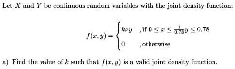 let x and y be continuous random variables with the joint density function hry 820569405x501 fxy ...