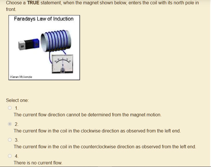 SOLVED:Choose a TRUE statement, when the magnet shown below; enters the ...