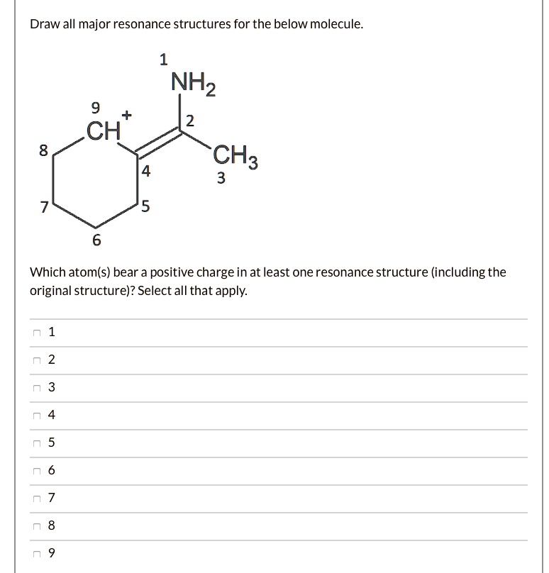 SOLVED: Draw all major resonance structures for the below molecule: CH ...