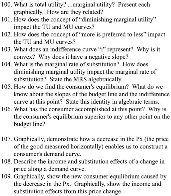 SOLVED: 100. What is total utility?...marginal utility? Present each ...