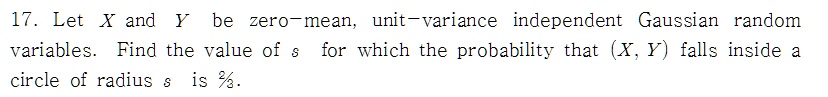 SOLVED: help me !!!!!!!!!!!!!!!!!!!!!!! 17. Let X and Y be zero-mean, unit-variance independent ...