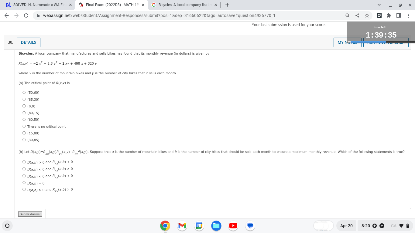 SOLVED: N. SOLVED: N. Numerade × WA Fin × WA Final Exam (2022D3) - MATH if × G Bicycles. A local ...