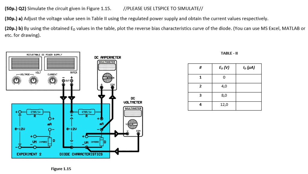 SOLVED: Please use LTSPICE 50p.) Q2 Simulate the circuit given in ... SOLVED: Please use LTSPICE 50p.) Q2 Simulate the circuit given in ...