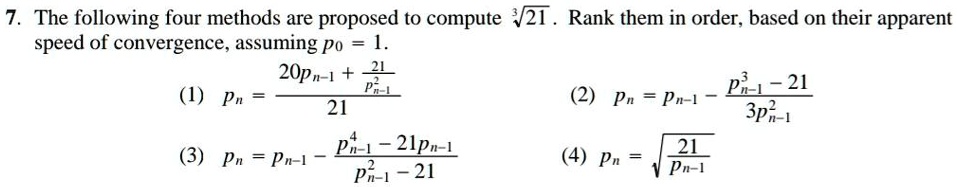 SOLVED: The following four methods are proposed to compute :2T Rank them in order; based on ...