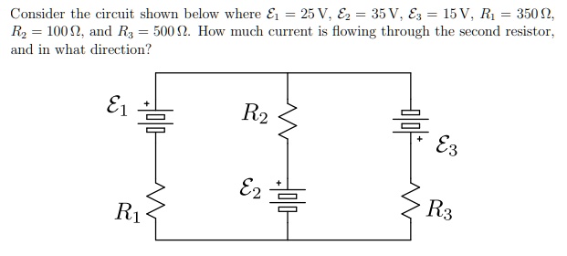 Consider the circuit shown below where E1 = 25V, E2 = 35V, E3 = 15V, R1 ...