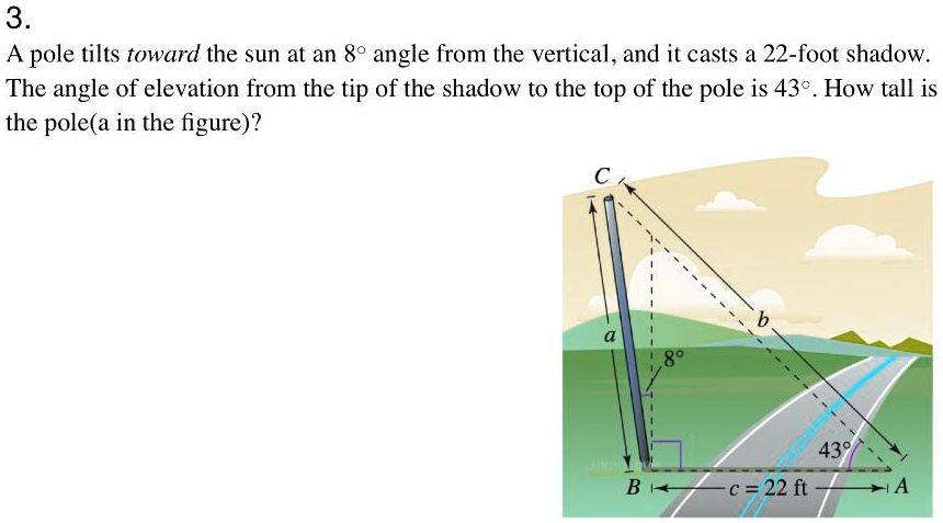3 pole tilts toward the sun at an 8o angle from the vertical and it ...