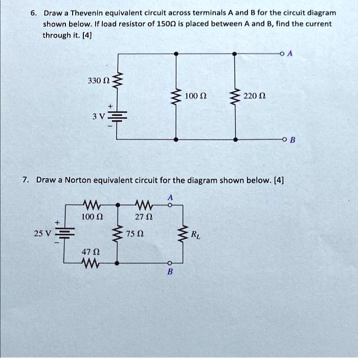 6. Draw a Thevenin equivalent circuit across terminals A and B for the ...