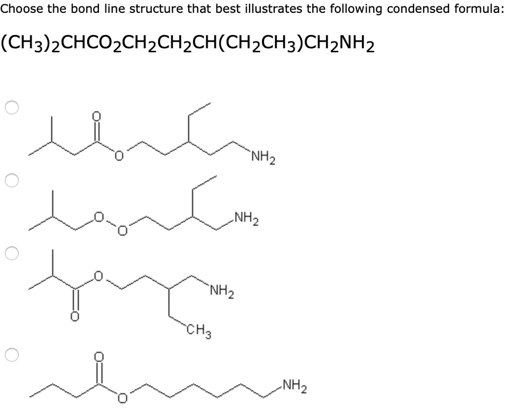 SOLVED: Choose the bond line structure that best illustrates the ...