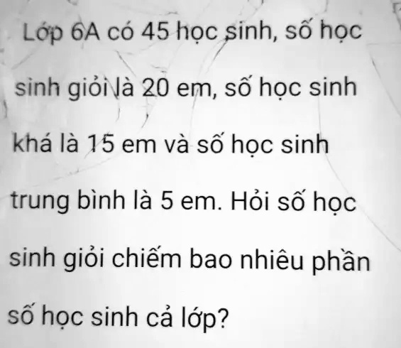 Solved Lá›p 6a CÃ³ 45 Há C Sinh Sá‘ Há C Sinh Giá I LÃ 20 Em Sá