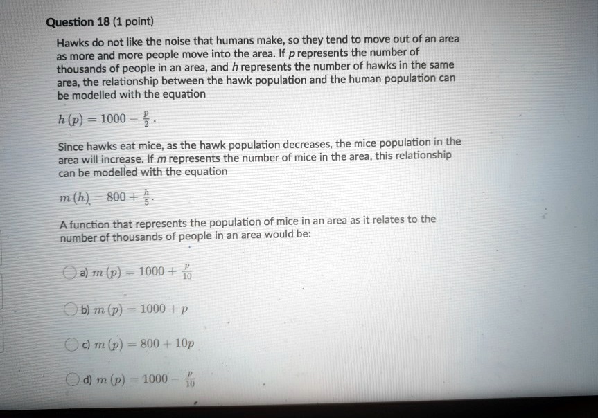 SOLVED: Question 18 (1 point) Hawks do not like the noise that humans ...
