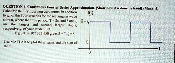 SOLVED: Calculate the first four non-zero terms,in addition f(t) to aof ...