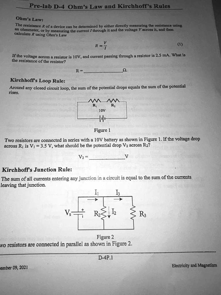 SOLVED: Pre-lab D-4 Ohm's Law and Kirchhoff's Rules Ohm's Law: calculate R using Ohms Law R=I (1 ...