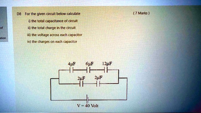 for the given circuit below calculate the total capacitance of circuit ii the total charge in ...