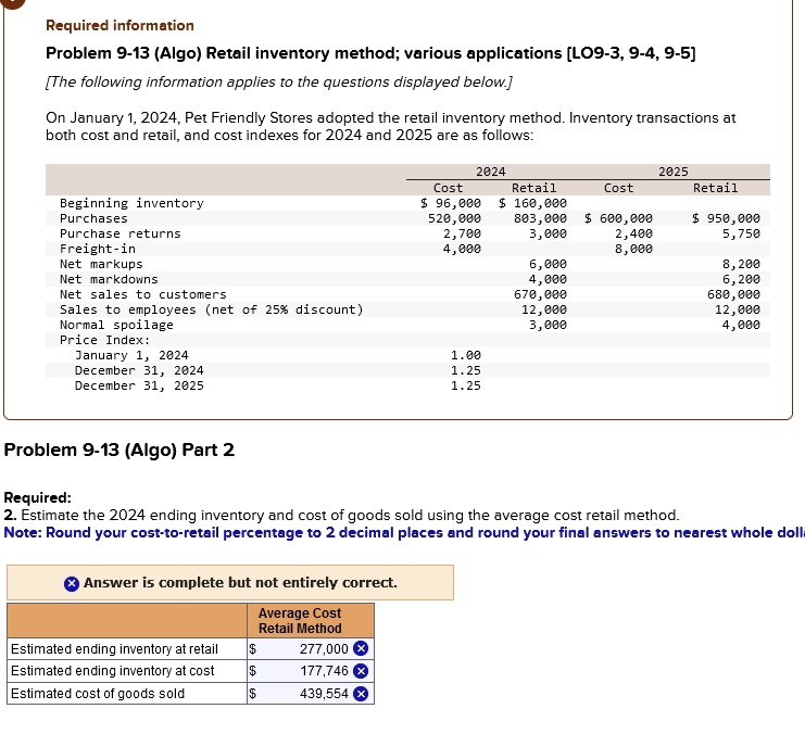 SOLVED: Problem 9-13 (Algo) Part 2 Required: Estimate the 2024 ending ...